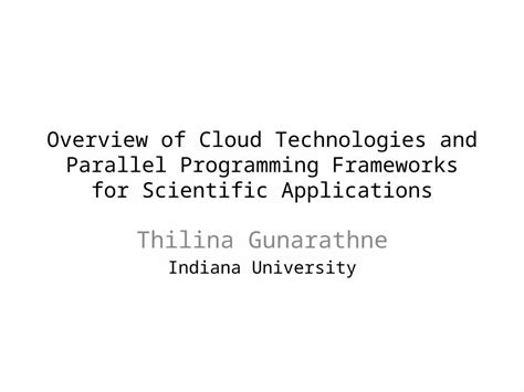 Pptx Overview Of Cloud Technologies And Parallel Programming