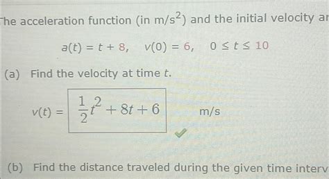 Solved The Acceleration Function In Ms2 ﻿and The Initial
