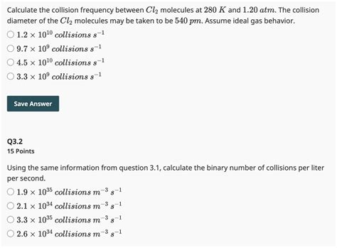 Solved Calculate The Collision Frequency Between Cl2