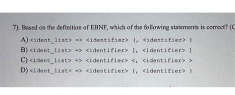 Solved 7 Based On The Definition Of Ebnf Which Of The