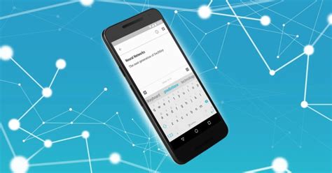 Swiftkey Mobile Keyboard Powered By Neural Networks Exploreinsights