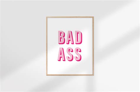 Bad Ass Print Pink Wall Art Funny Quote 3d Printtrendy Etsy