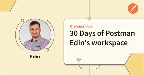 30 Days Of Postman Edins Workspace Postman Api Network