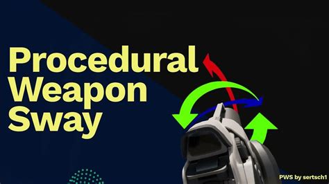 procedural weapon sway setup guide youtube