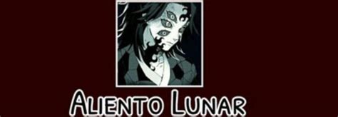 Respiración Lunar Wiki Demon Slayer Amino