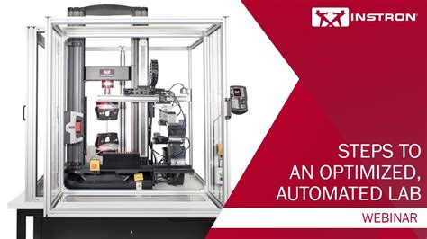 Instron® Steps To An Optimized Automated Lab Webinar Youtube