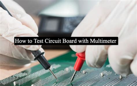 How To Test Pcb Board With Multimeter