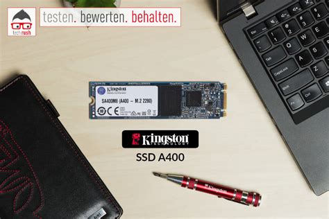 Produkttester gesucht: Kingston A400 SSD