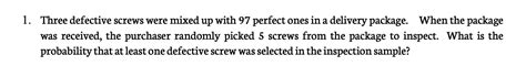 Solved 1 Three Defective Screws Were Mixed Up With 97