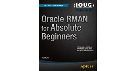 Oracle Rman For Absolute Beginners Book