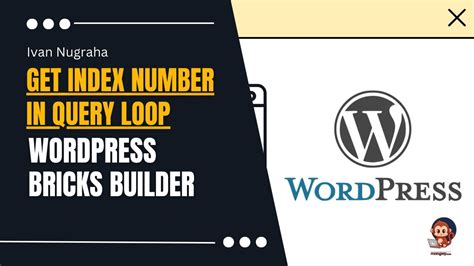 Get Index Number In Bricks Builder Query Loop Ivan Nugraha