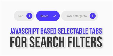 Javascript Based Selectable Tags For Search Filters Exeideas Lets