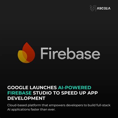 Firebase Geminiai Ascellainfosec Ascella Software Labs