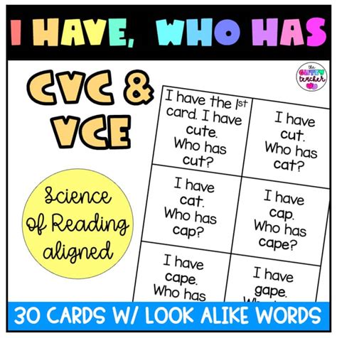I Have Who Has Game Cvc Vs Vce Look Alike Words Decodable And Sor Aligned