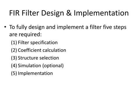 ppt fir filter design and implementation powerpoint presentation free