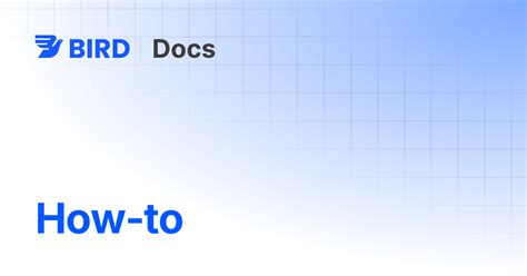 How To Bird Docs