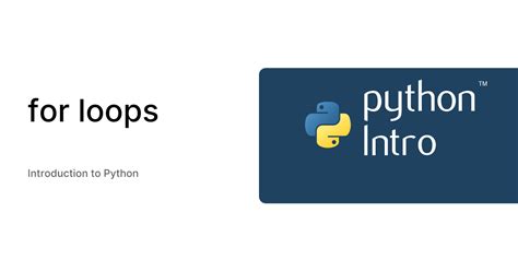 for loops introduction to python