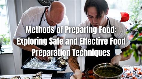Restaurant Food Preparation Techniques At Dylan Belstead Blog