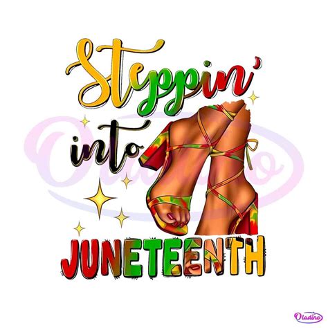 Stepping Into Juneteenth 1865 Freedom Day PNG Silhouette Files