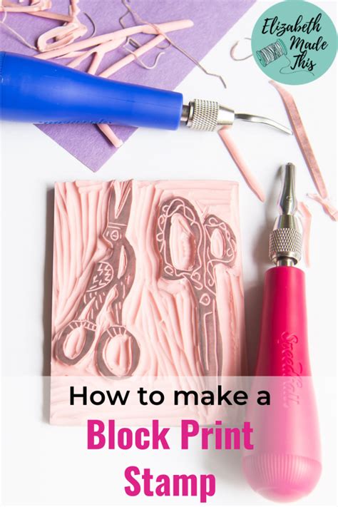 Pinterest Image How To Make A Block Print Stamp Elizabeth Made This
