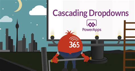 How To Implement A Cascading Dropdown On A List With Powerapps Collab365