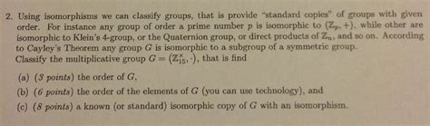 solved using isomorphisms we can classify groups that is