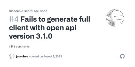 Fails To Generate Full Client With Open Api Version Issue Discord Discord Api Spec