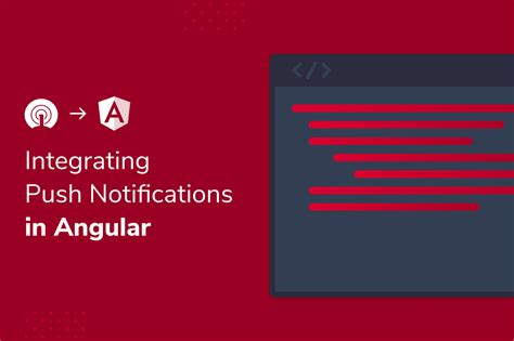 How To Integrate Push Notifications In Angular