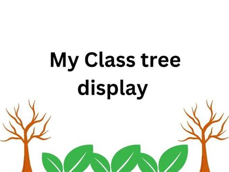 My Class Tree Display Teaching Resources