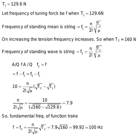 A String Under Tension Of 1296n Produces 10beatss When It Is Vibrated