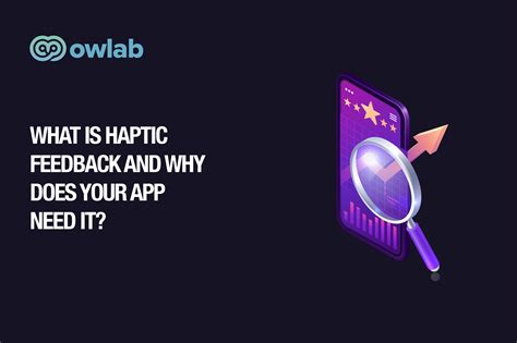 What Is Haptic Feedback And Why Does Your App Need It