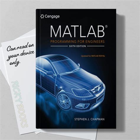 Matlab Programming For Engineers 6th Edition Stephen J Chapman Pre Loved Book