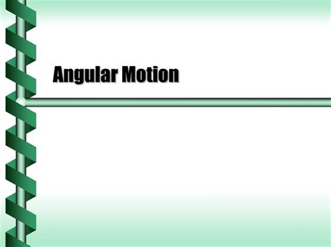 Ppt Angular Motion Powerpoint Presentation Free Download Id153565