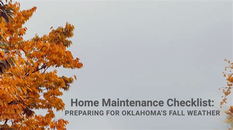 Home Maintenance Checklist Preparing For Oklahomas Fall Weather