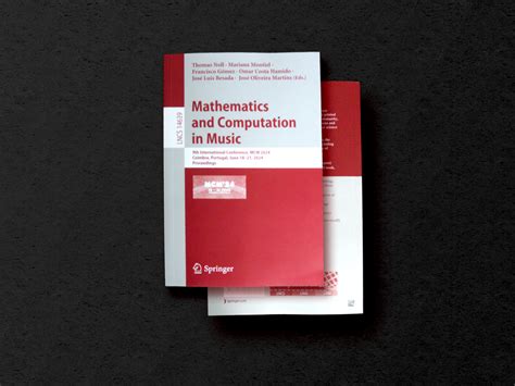 New Book Mathematics And Computation In Music”