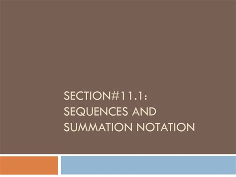 Ppt Section 11 1 Sequences And Summation Notation Powerpoint