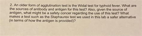Solved 2 An Older Form Of Agglutination Test Is The Widal
