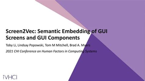 Screen2vec Semantic Embedding Of Gui Screens And Gui Components Ppt