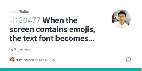 When The Screen Contains Emojis The Text Font Becomes Bold · Issue 130477 · Flutterflutter