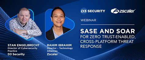 Sase Soar For Zero Trust Enabled Cross Platform Threat Response