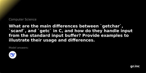 What Are The Main Differences Between `getchar` General Reasoning