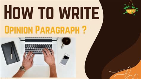 How To Write An Opinion Paragraph Structure Examples Paragraph Writing
