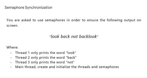 Solved Semaphore Synchronization You Are Asked To Use