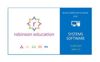 GCSE Computer Science OCR Class Test Unit Systems Software GCSE Computer Science OCR Class Test Unit Systems Software