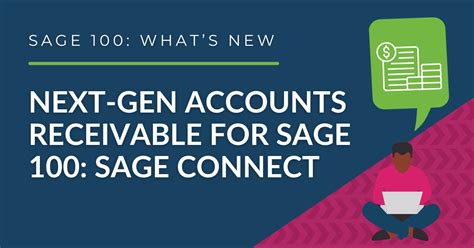 next gen accounts receivable for sage 100 sage connect