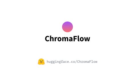 Chromaflow Nathan W