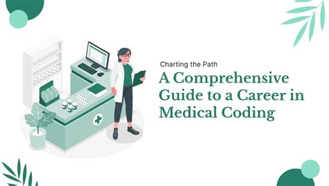 Charting The Path A Comprehensive Guide To A Career In Medical Coding