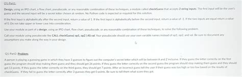 Solved Q1 Part1 Design Using An Ipo Chart A Flow Chart Pseudocode Or 1 Answer