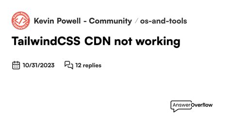 Tailwindcss Cdn Not Working Kevin Powell Community