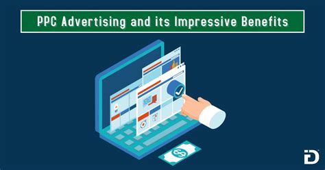 Ppc Advertising And Its Impressive Benefits Idigitize Infortech Llp